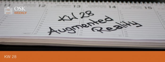 OSK Weekly KW 28 - Pokémon go ebnet den Weg für Augmented Reality